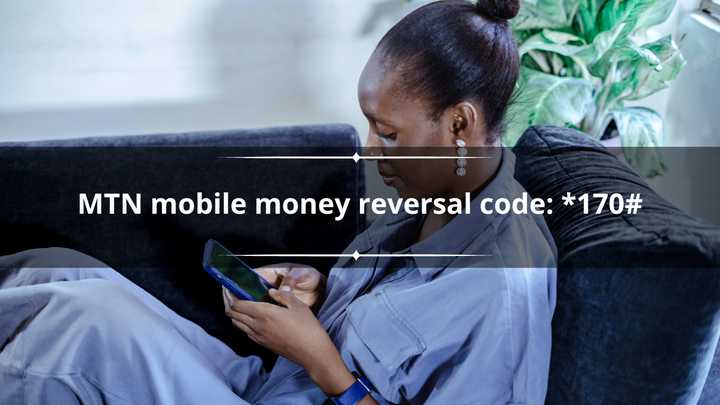 How to reverse MTN mobile money transfer in Ghana 2025: Complete guide ...