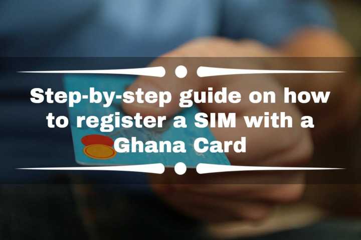 Step-by-step guide on how to register a SIM with a Ghana Card - YEN.COM.GH
